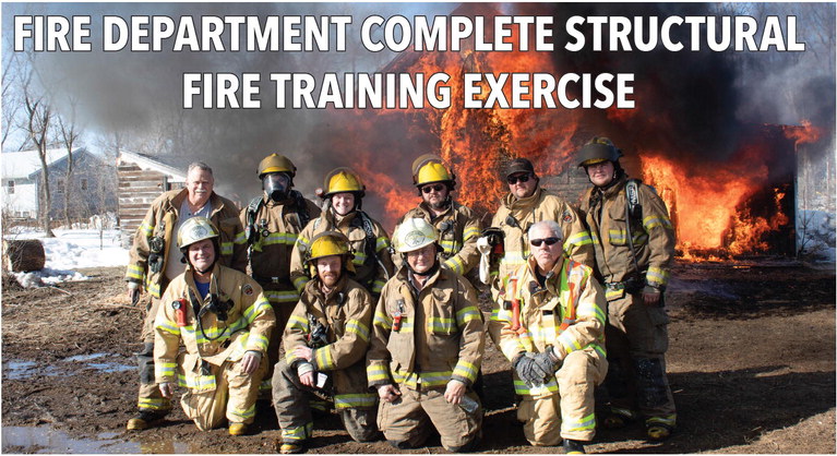 FIRE DEPARTMENT COMPLETE STRUCTURAL FIRE TRAINING EXERCISE | Wagner Post
